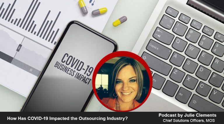 Podcast | How COVID-19 impacted the Outsourcing Industry?