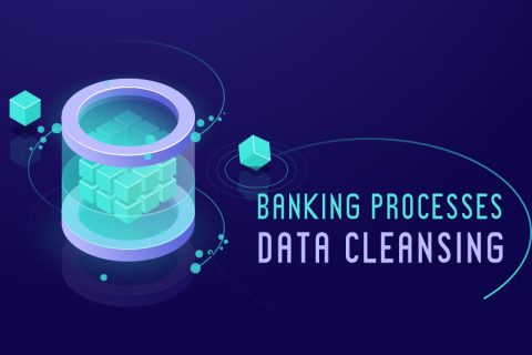 Enhance Banking Processes with Data Cleansing Services